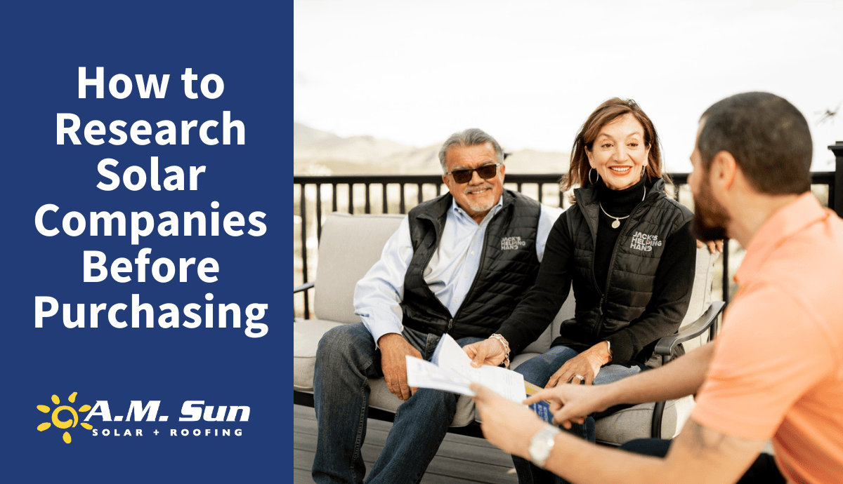 How to Do Your Own Research Before Contacting Solar Companies | A.M ...